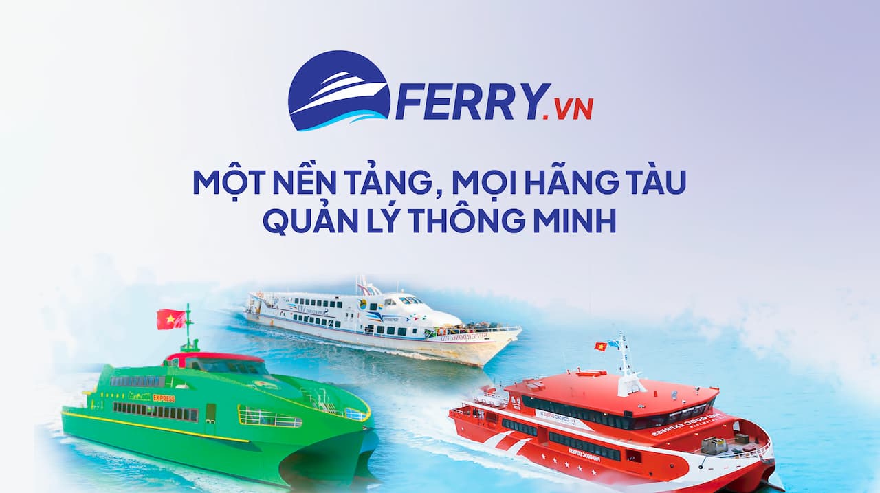 Ferry.vn - Hệ thống quản lý bán Vé tàu cao tốc cho Đại lý